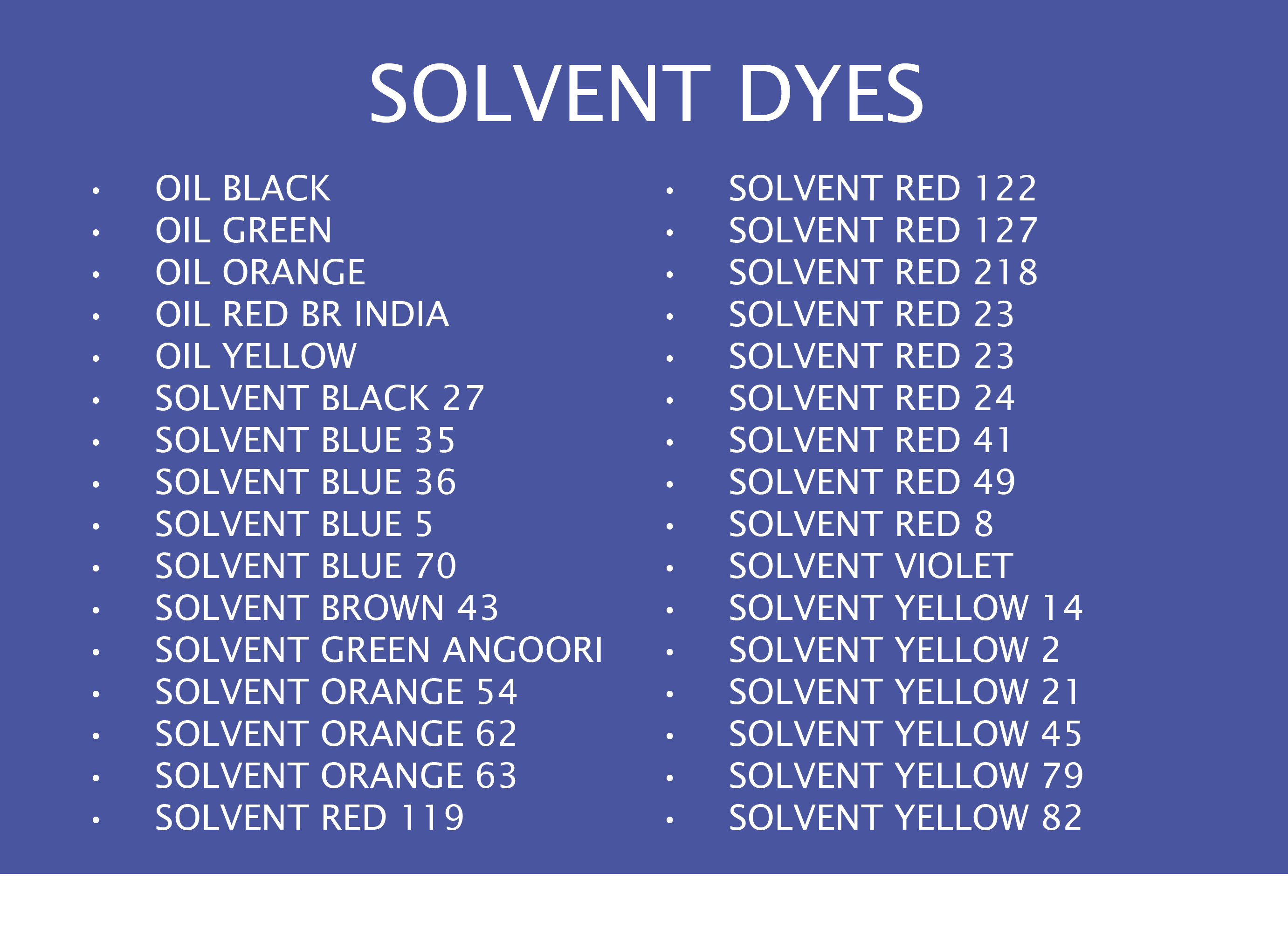 SOLVENT DYES – ARSHAD TRADERS